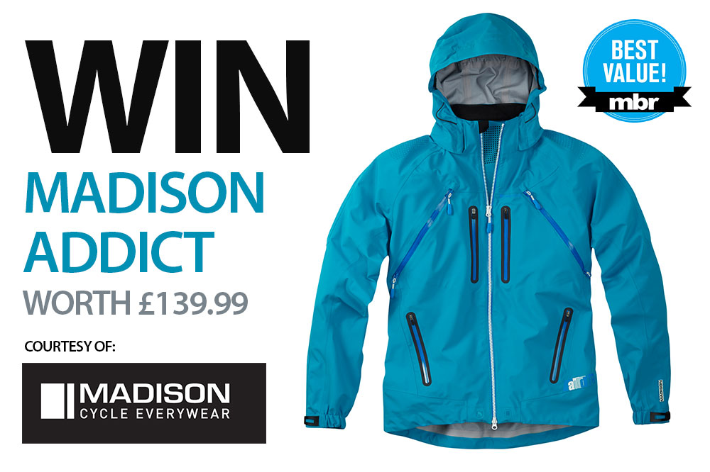 Win a Madison Addict waterproof jacket - MBR