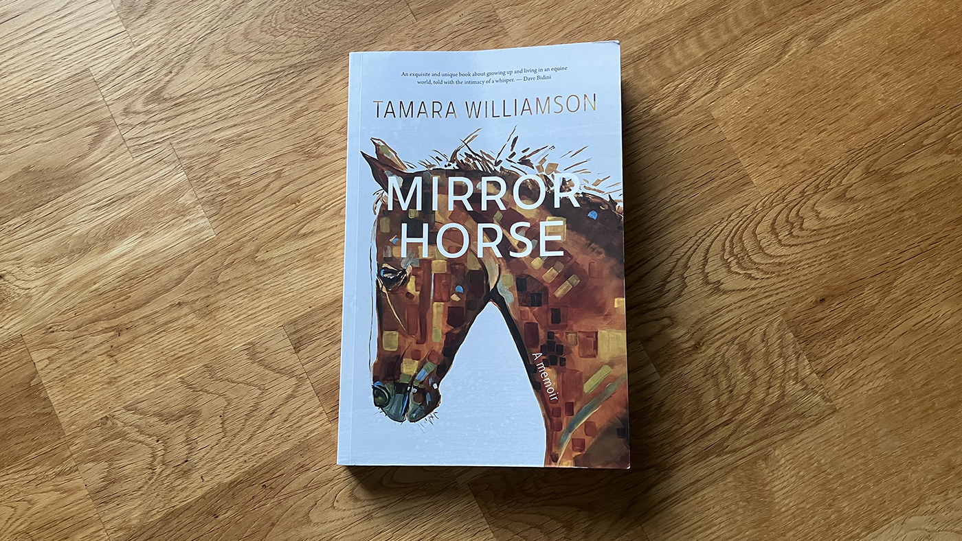 Mirror Horse by Tamara Williamson review | Horse & Hound