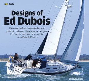 Tributes pour in for yacht designer Ed Dubois - Practical Boat Owner