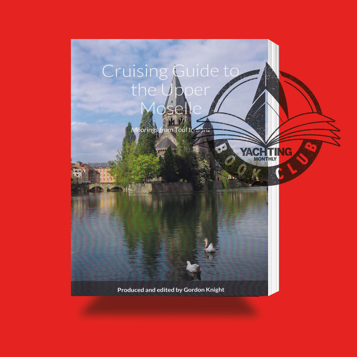 Cruising Guide to the Upper Moselle: Book review - Yachting Monthly