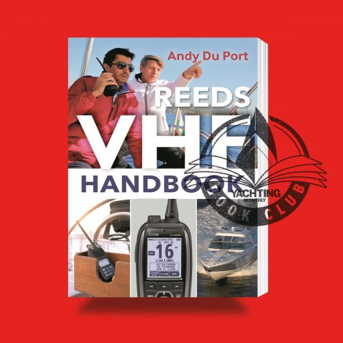 How to make a VHF radio Mayday call & Pan Pan call - Yachting Monthly