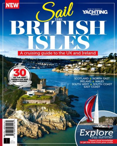Sail the British Isles bookazine - Yachting Monthly