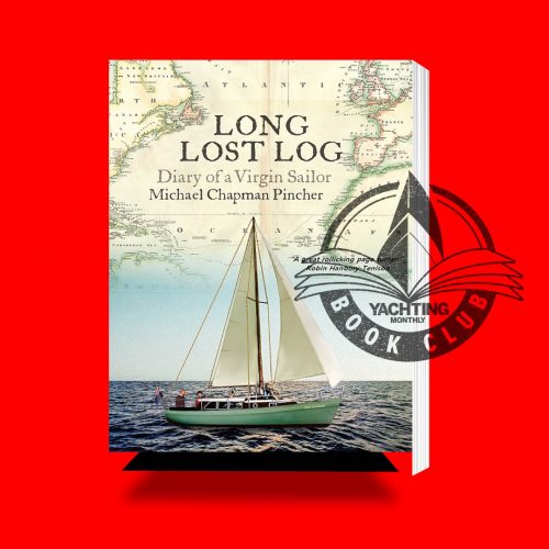The Long Lost Log: book review - Yachting Monthly