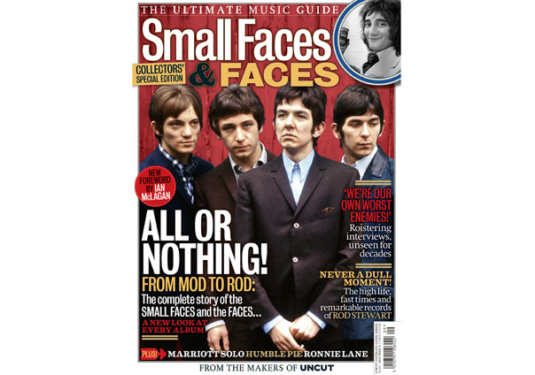 Small Faces & Faces Ultimate Music Guide - in shops now! - Uncut