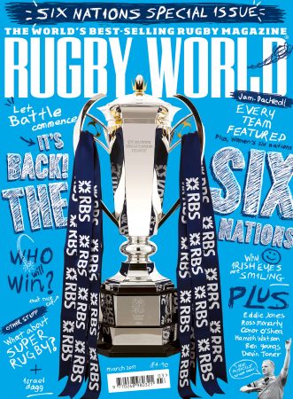 Why you need Rugby World magazine's Six Nations special