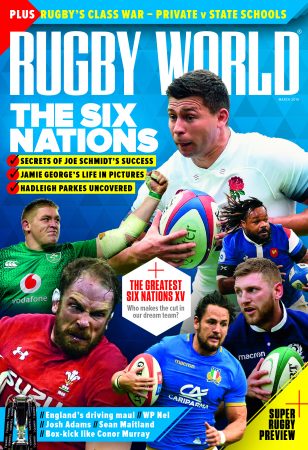 Rugby World's March 2019 Six Nations issue contents