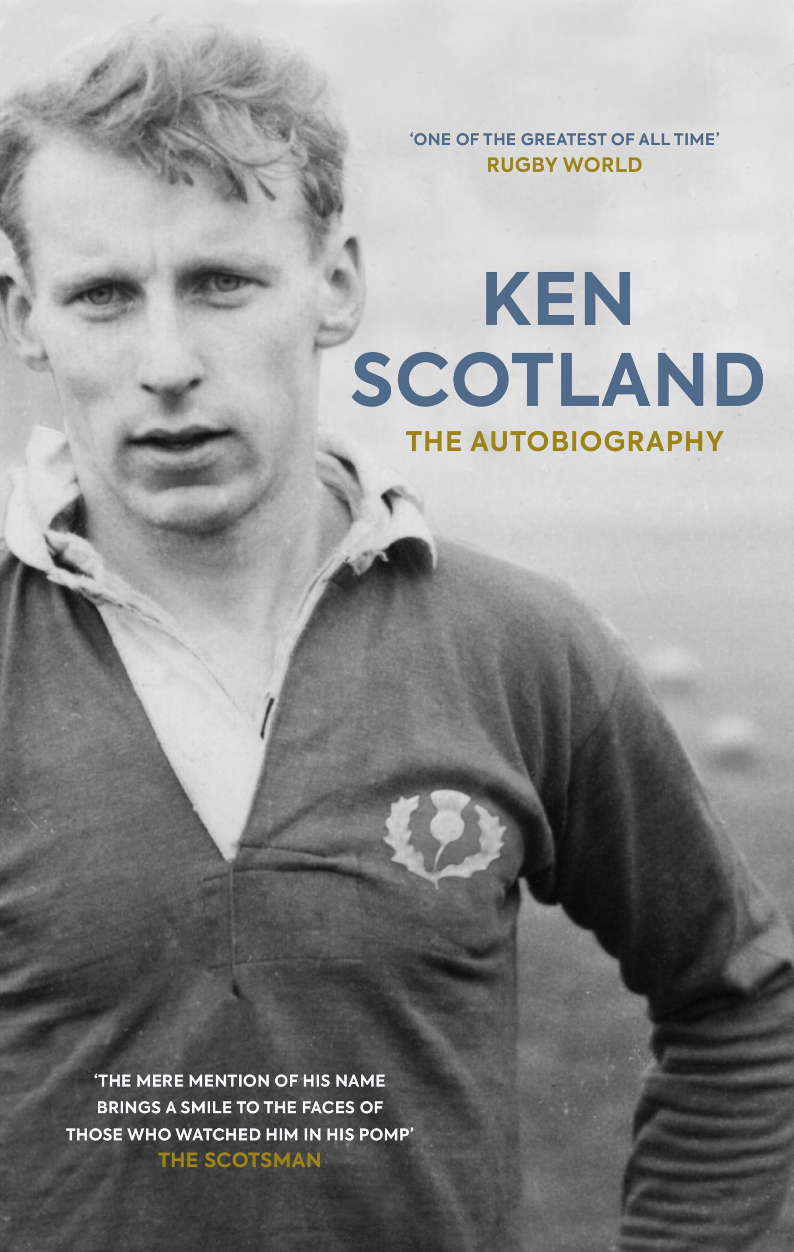 Ken Scotland – a review of the ex-Scotland and Lions star's autobiography