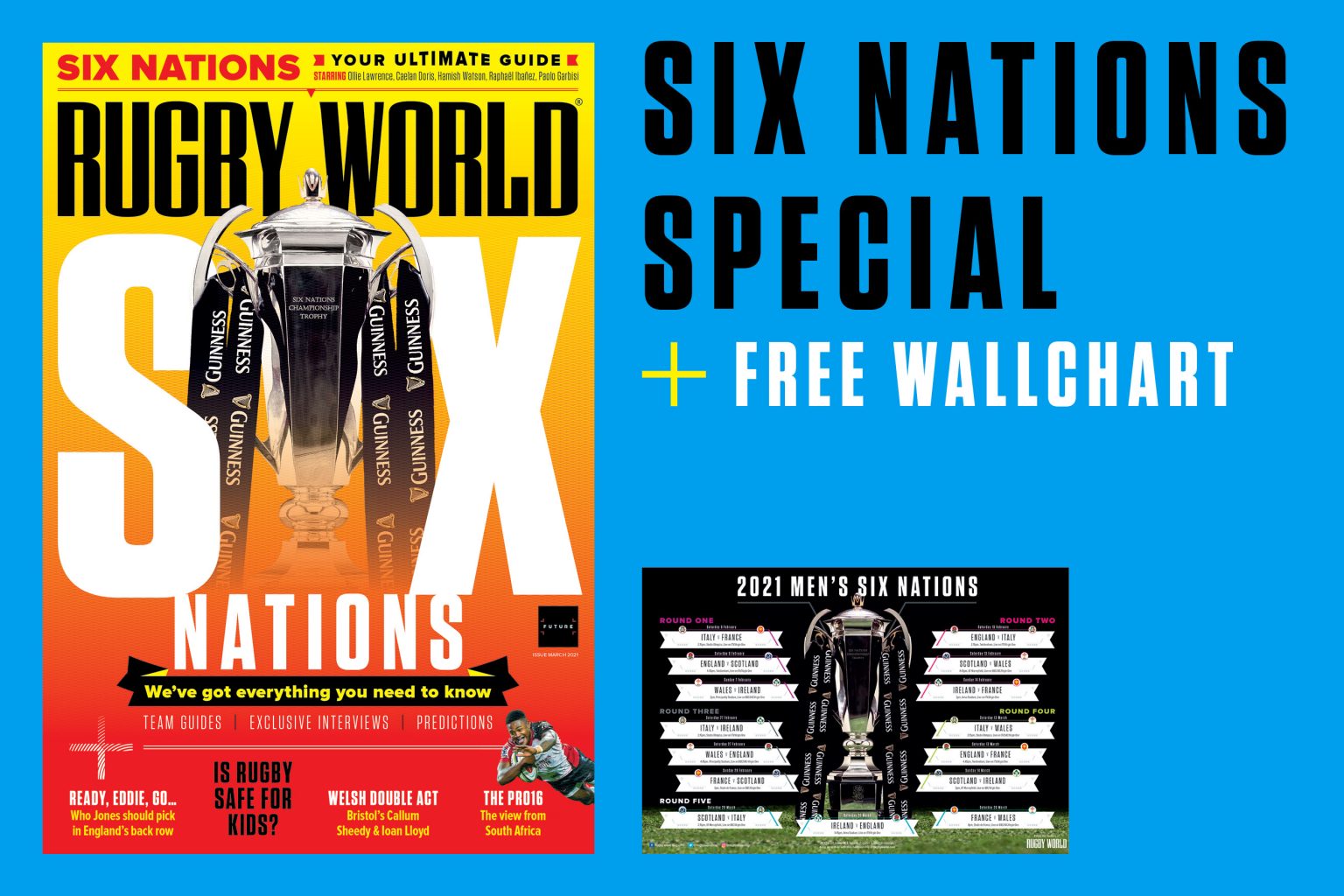 Rugby World magazine’s Six Nations special - Rugby World