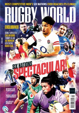 Six Nations Spectacular April 2023 issue of Rugby World magazine