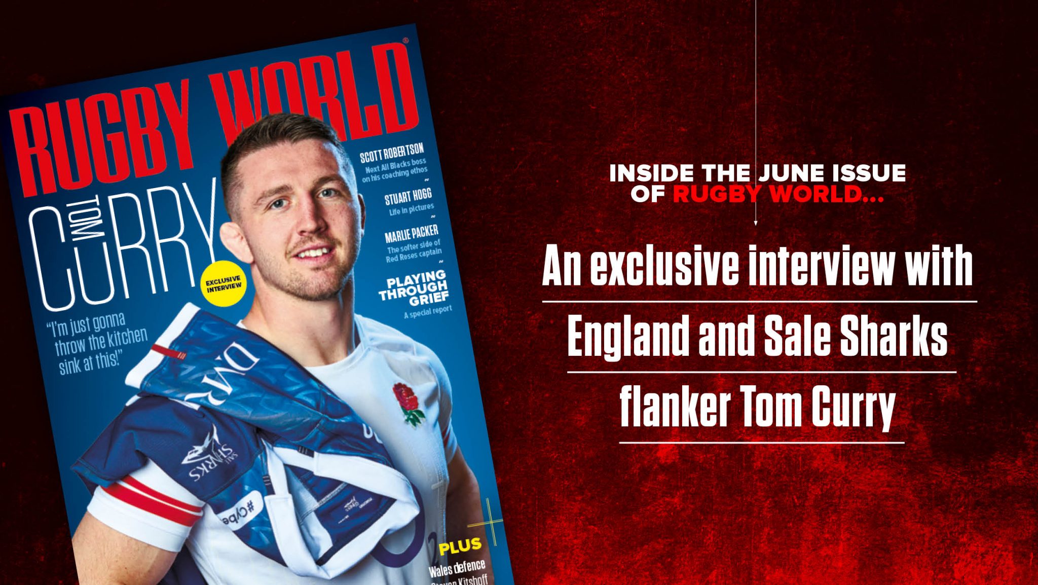 England star Tom Curry headlines June Rugby World issue - Rugby World